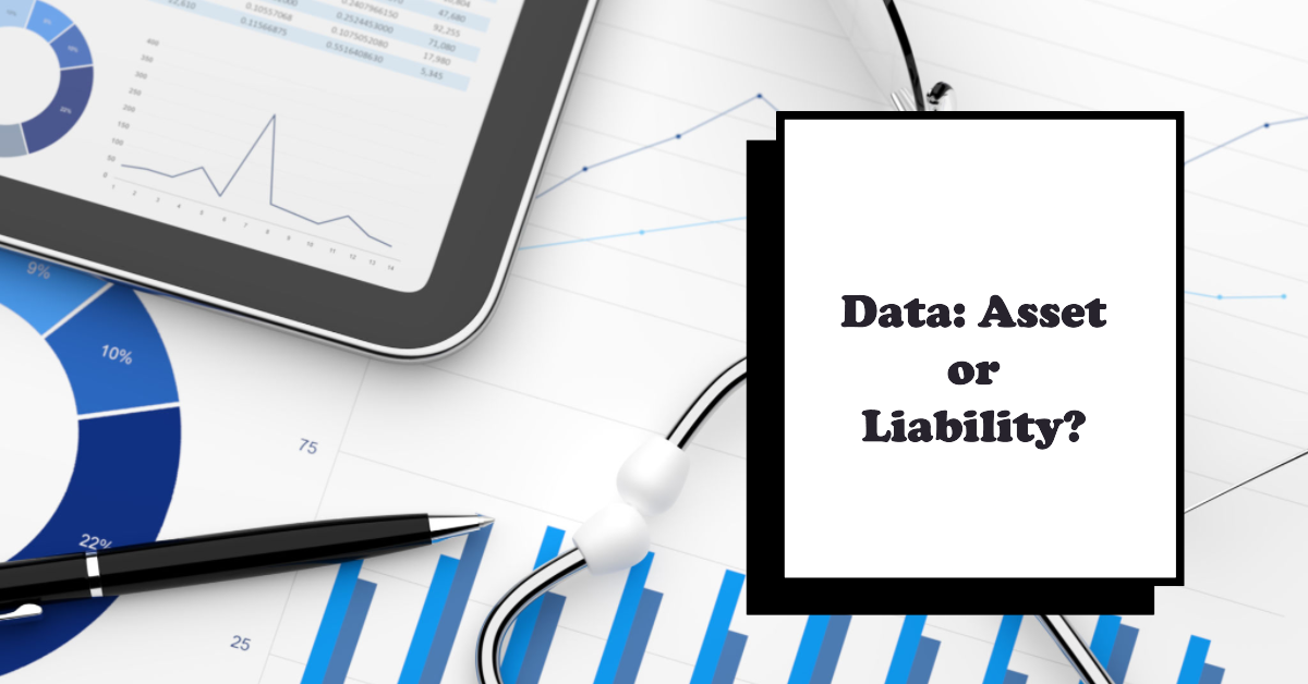 Is data an asset? – Data Quality Matters